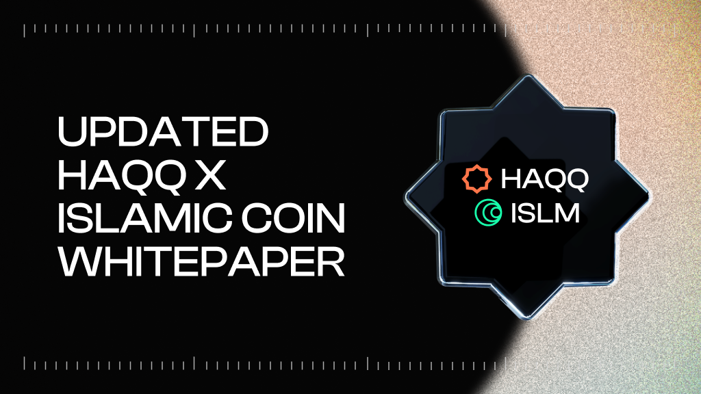 Announcing our Updated Whitepaper | Blog | HAQQ | HAQQ