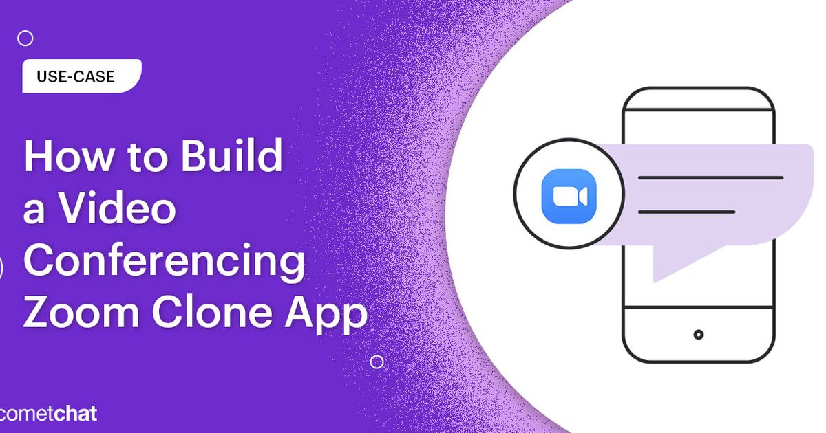 How to Build a Video Conferencing Zoom Clone App