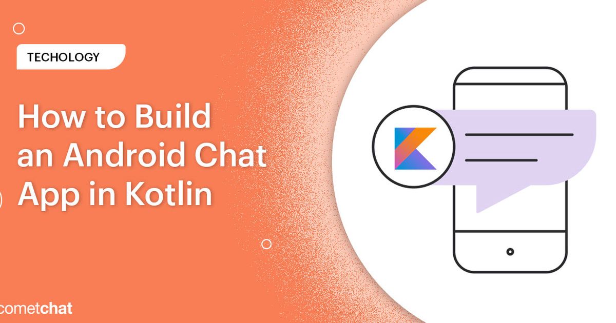 How to build an Android chat app in Kotlin