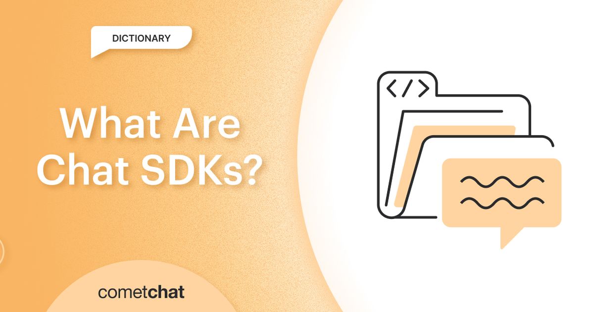 What are Chat SDKs?