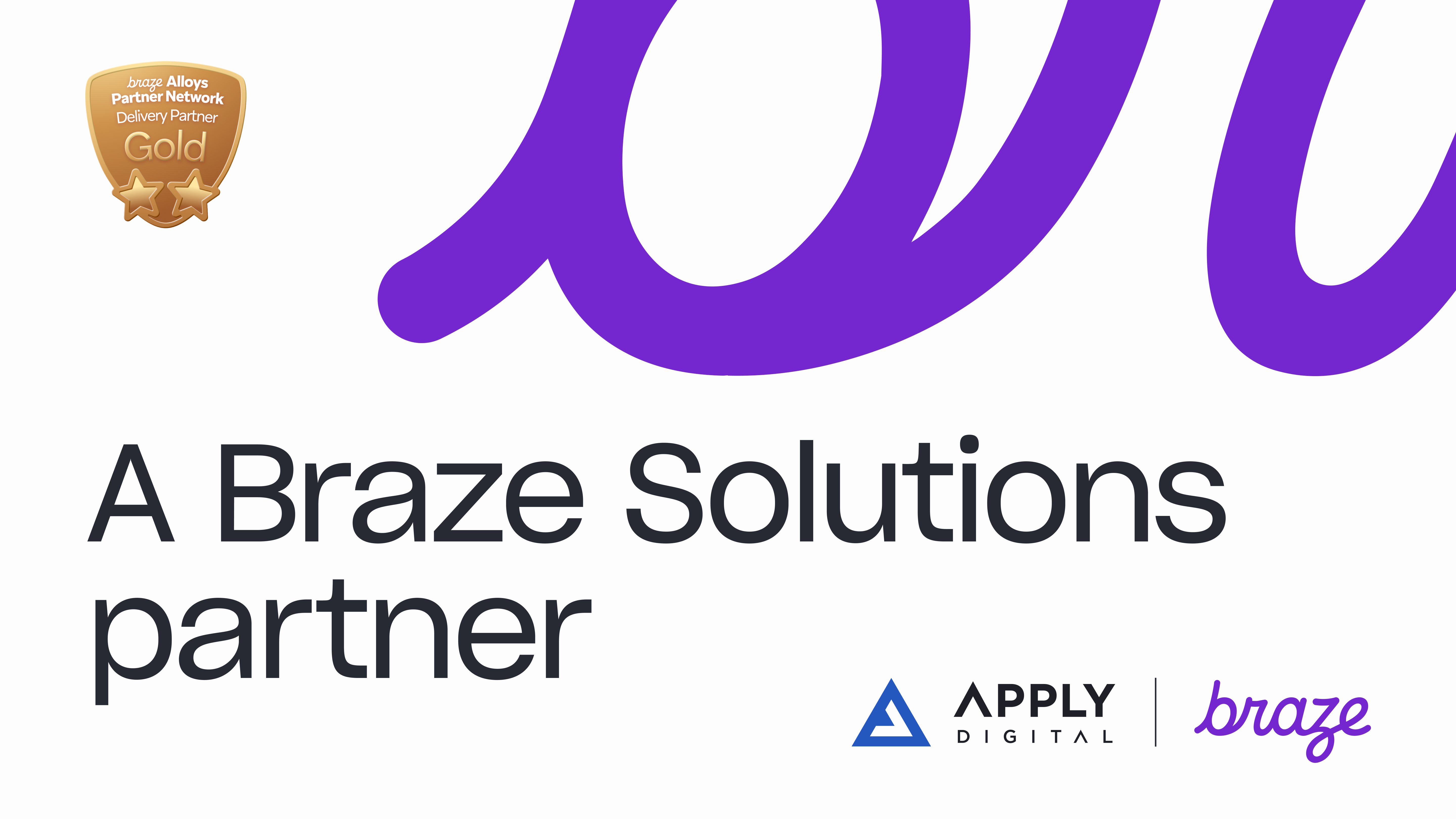 A Braze Solutions partner