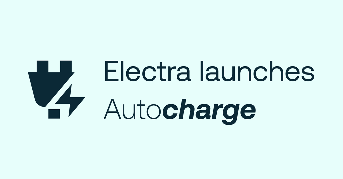 Electra launches Autocharge and makes charging even easier. Plug in ...