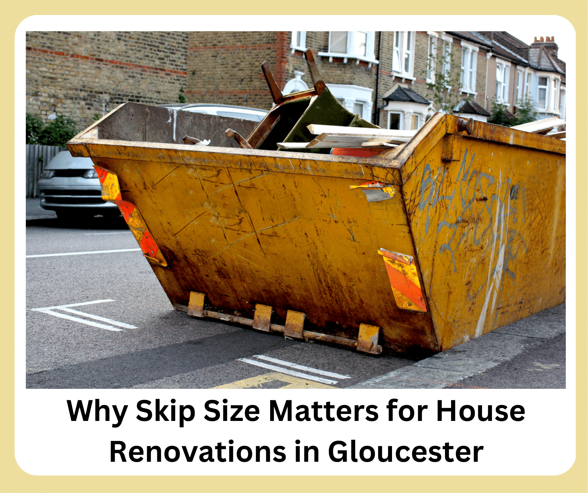 Why Skip Size Matters for Gloucester House Renovations: Expert Guide