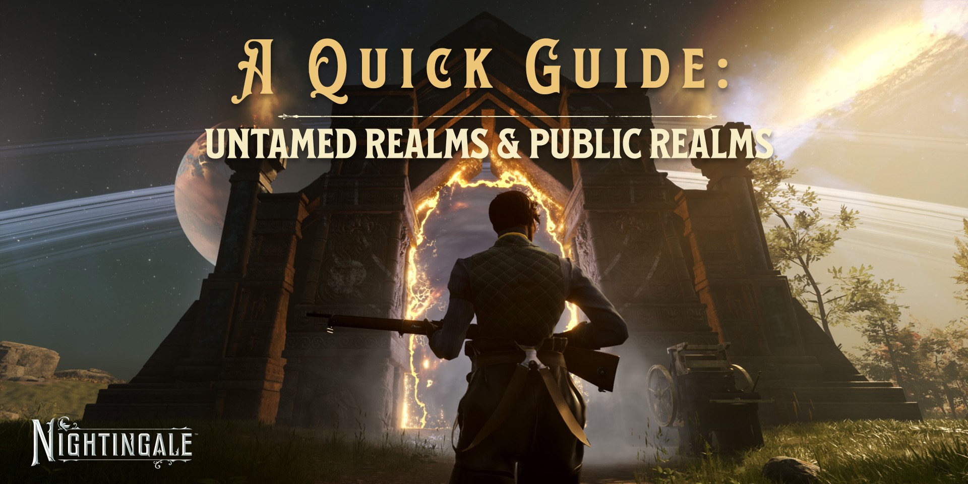 A Quick Guide: Untamed Realms and Public Realms | Nightingale