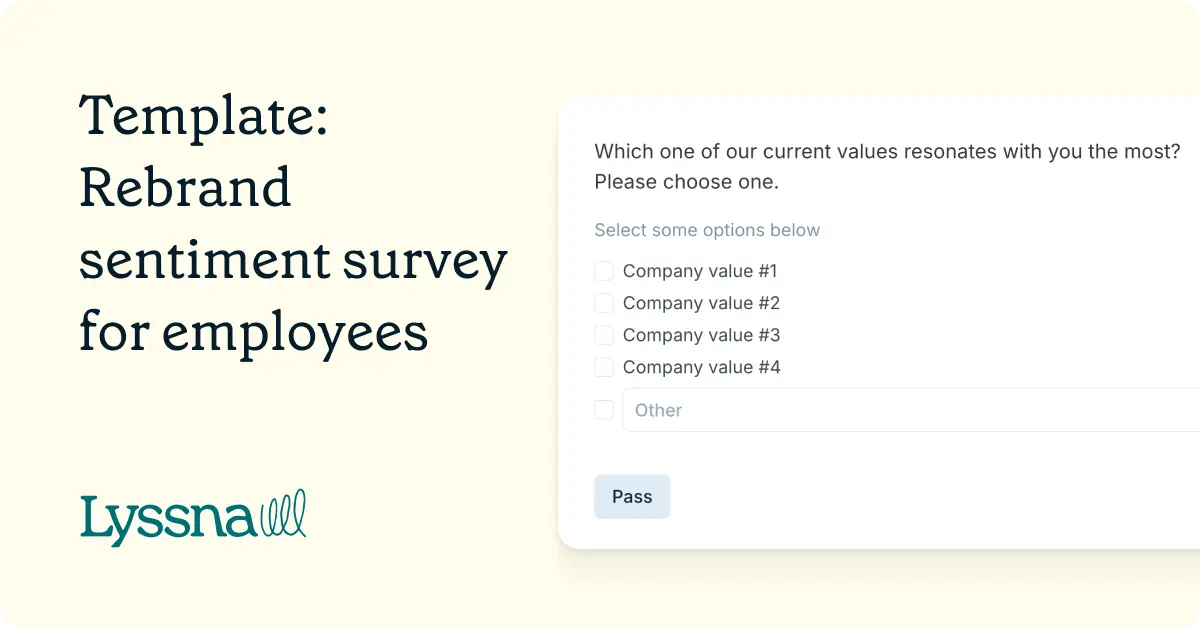 Rebrand sentiment survey for employees: Template | Lyssna