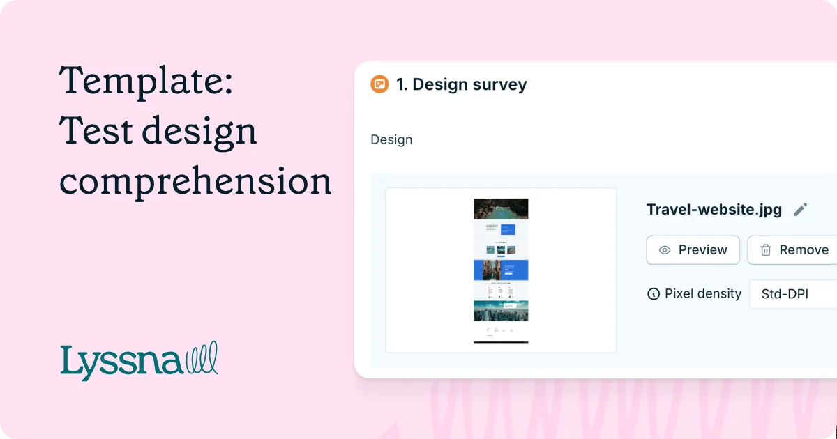 Test design comprehension: Template | Lyssna