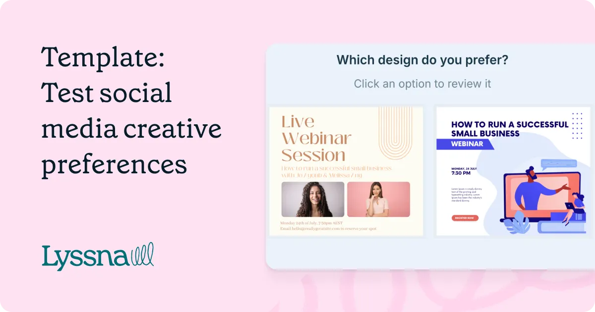 Test social media creative preferences: Template | Lyssna