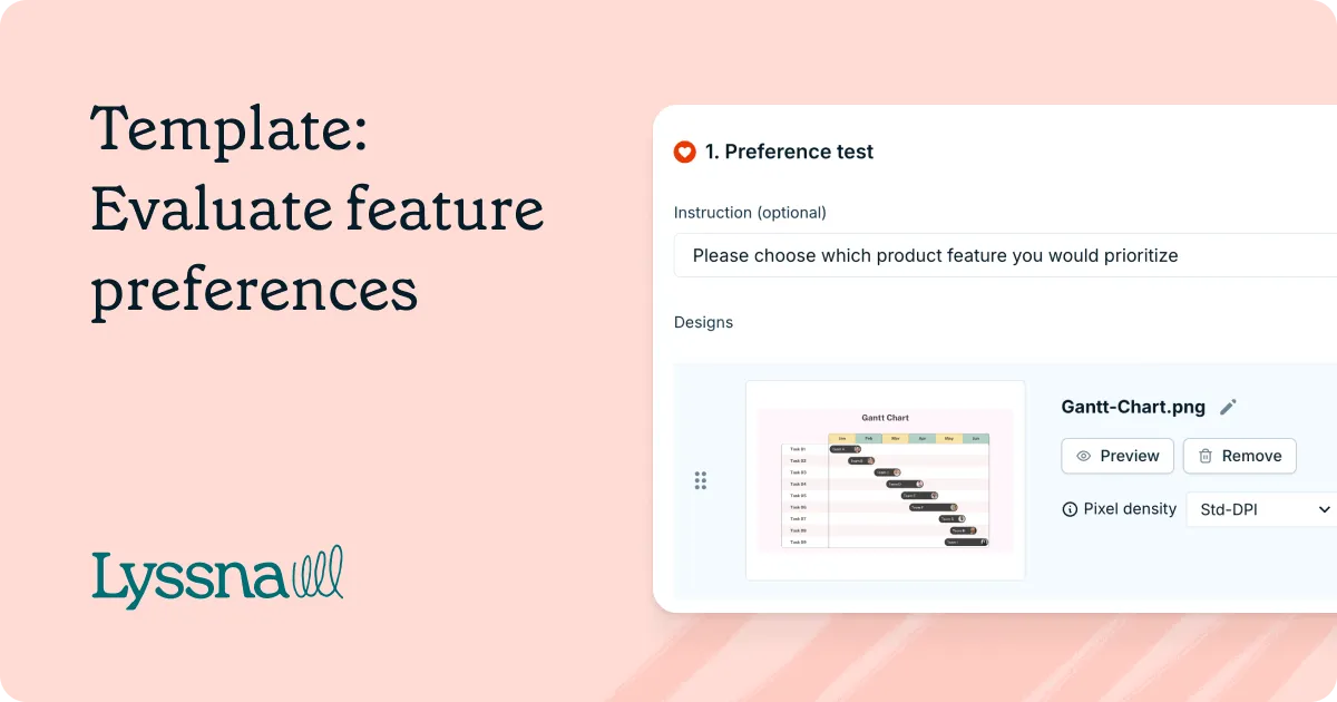 Evaluate feature preferences: Template | Lyssna