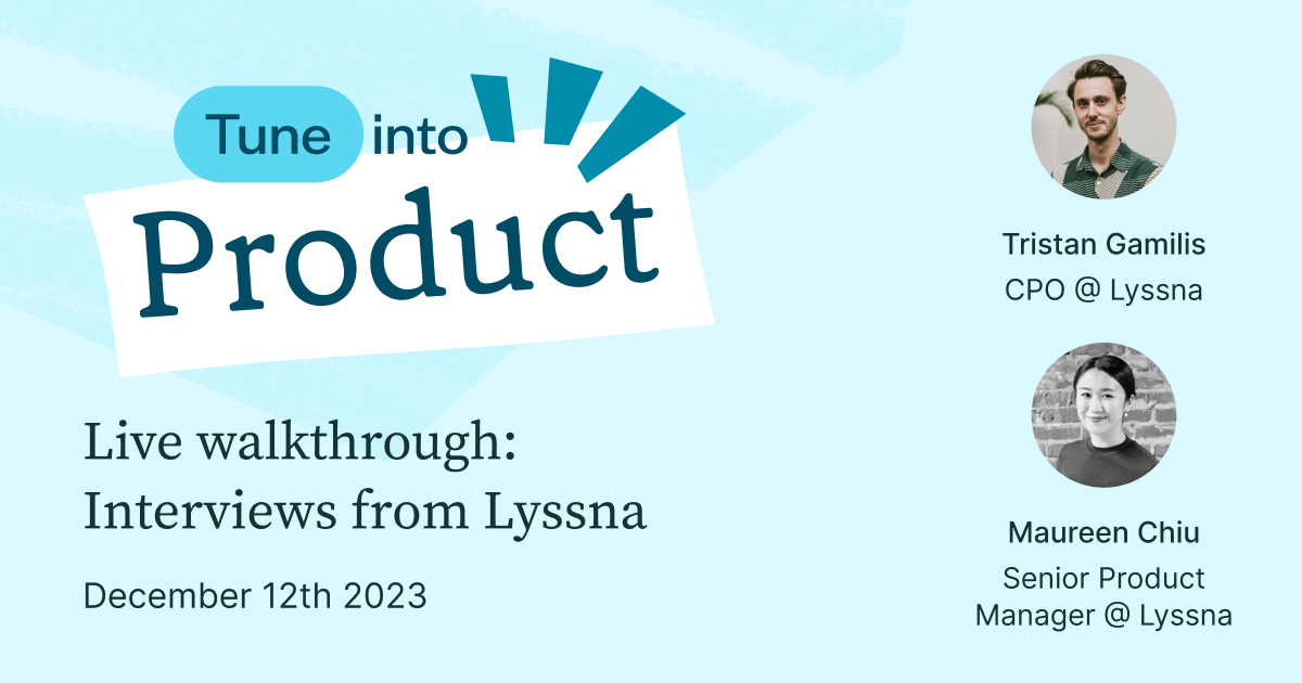 Interviews from Lyssna: Live walkthrough | Lyssna