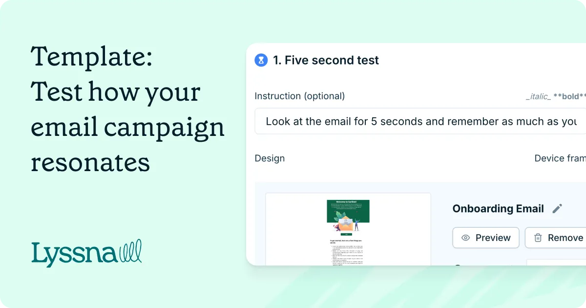 Test how your email campaign resonates: Template | Lyssna