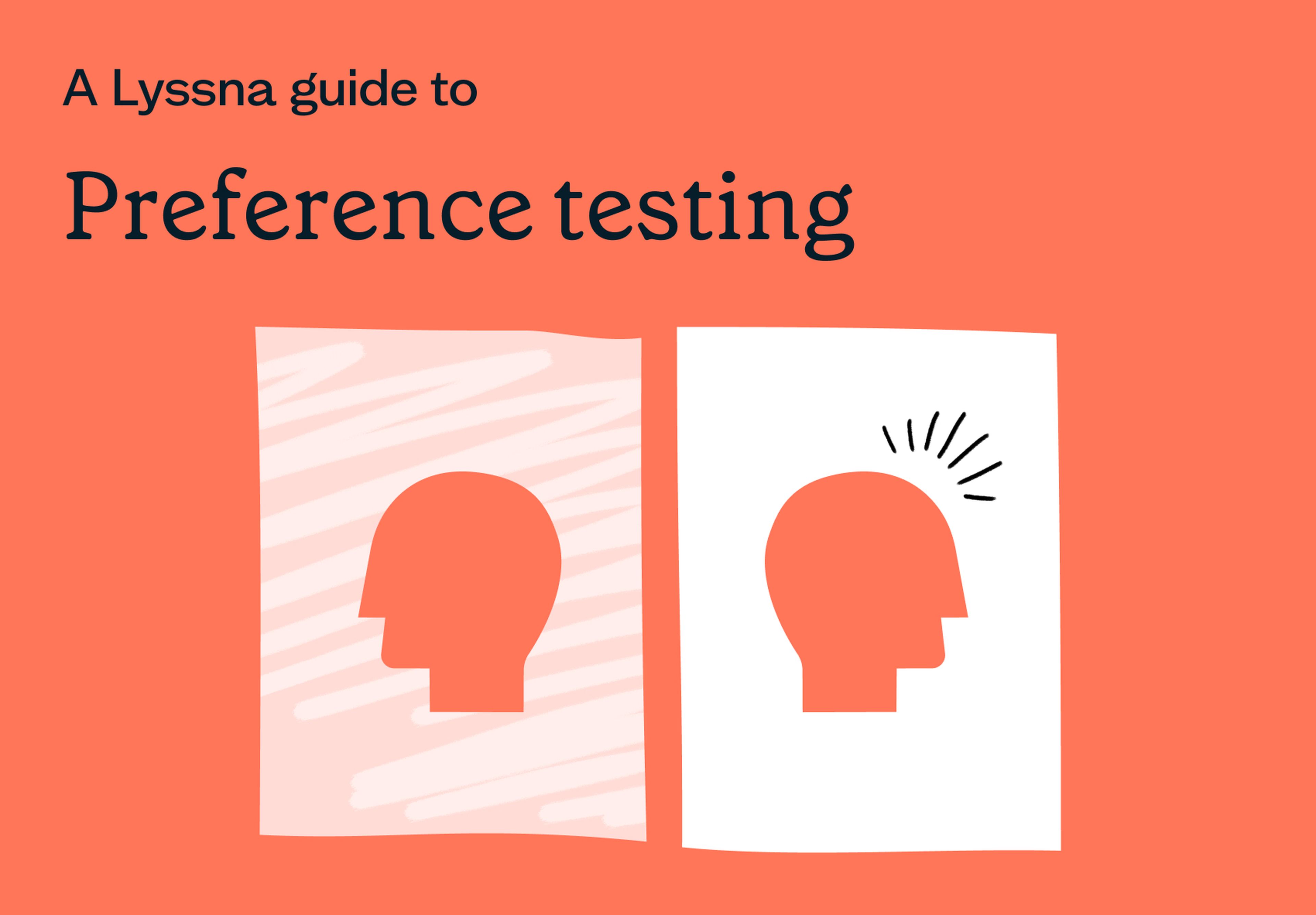 Preference testing | Lyssna