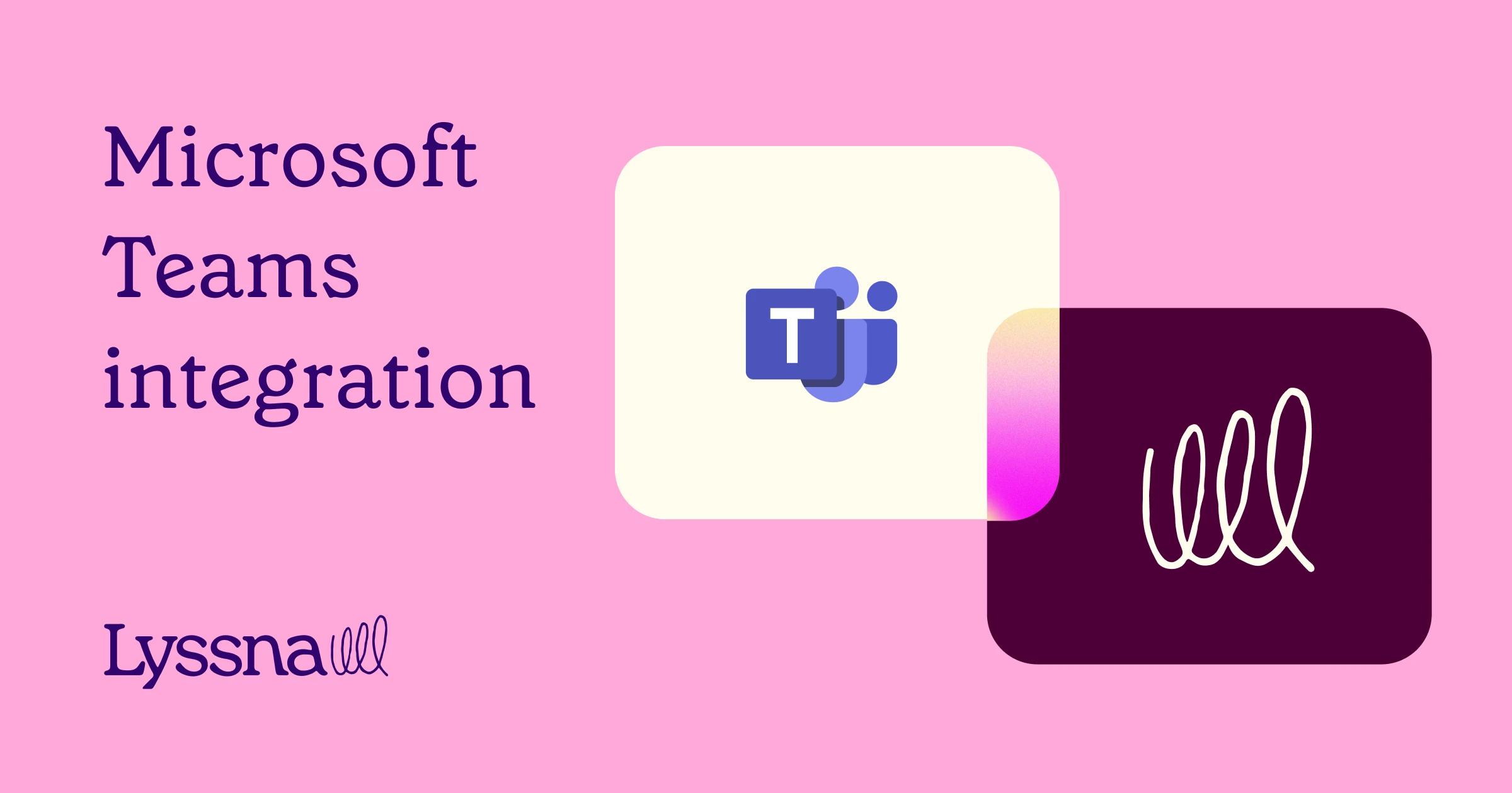 Microsoft Teams integration | Lyssna