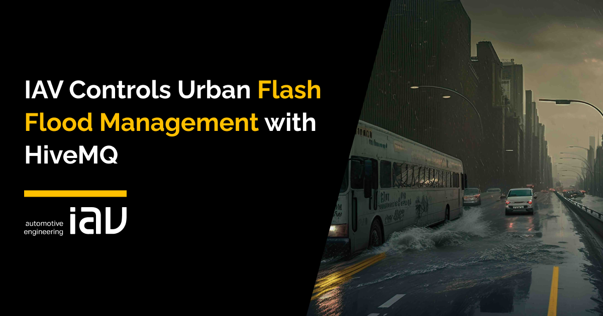 IAV Paves the Way for Smart Cities: Harnessing the Power of MQTT for ...