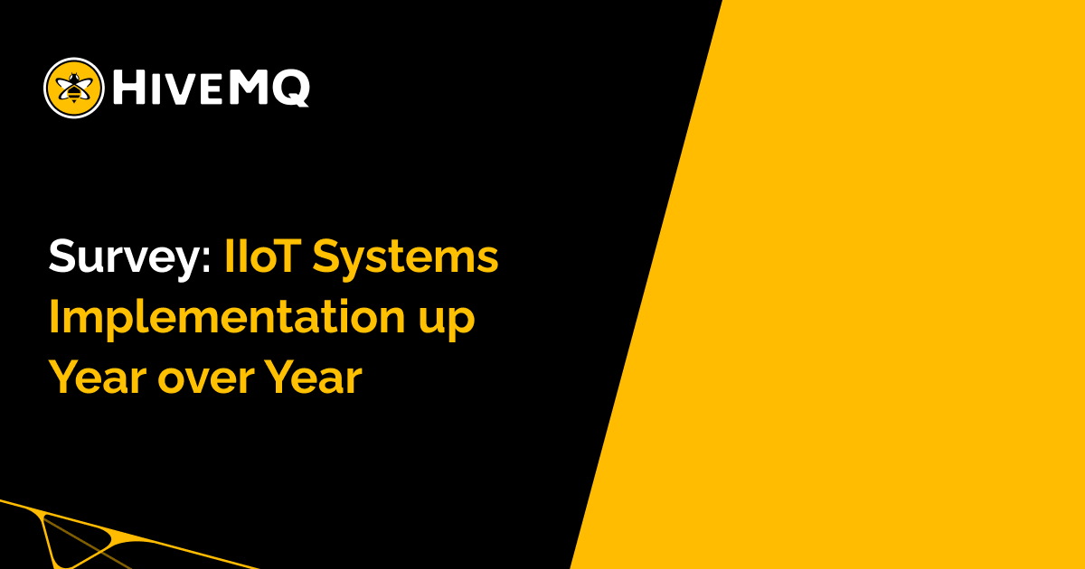 Survey: IIoT Systems Implementation up Year over Year