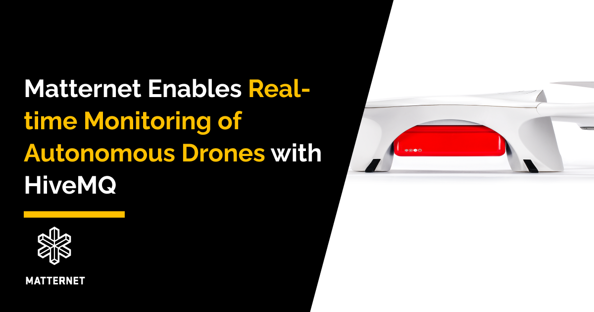 Matternet Revolutionizes Drone Transportation with HiveMQ