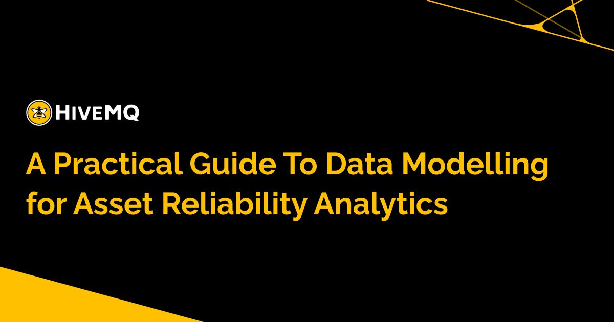 A Practical Guide To Data Modelling for Asset Reliability Analytics