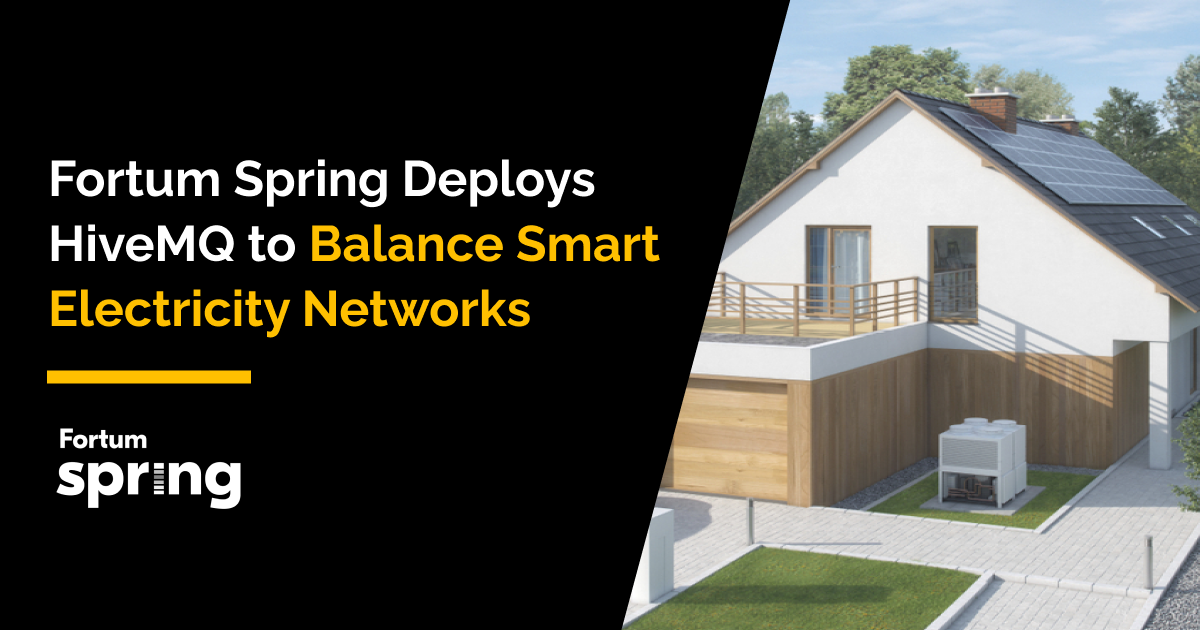Fortum Spring Revolutionizes Smart Grids with HiveMQ: Harnessing Green ...