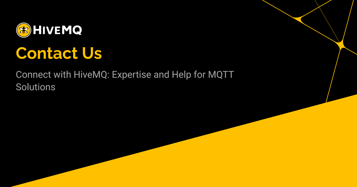 Contact HiveMQ: Expertise and Help for MQTT Solutions