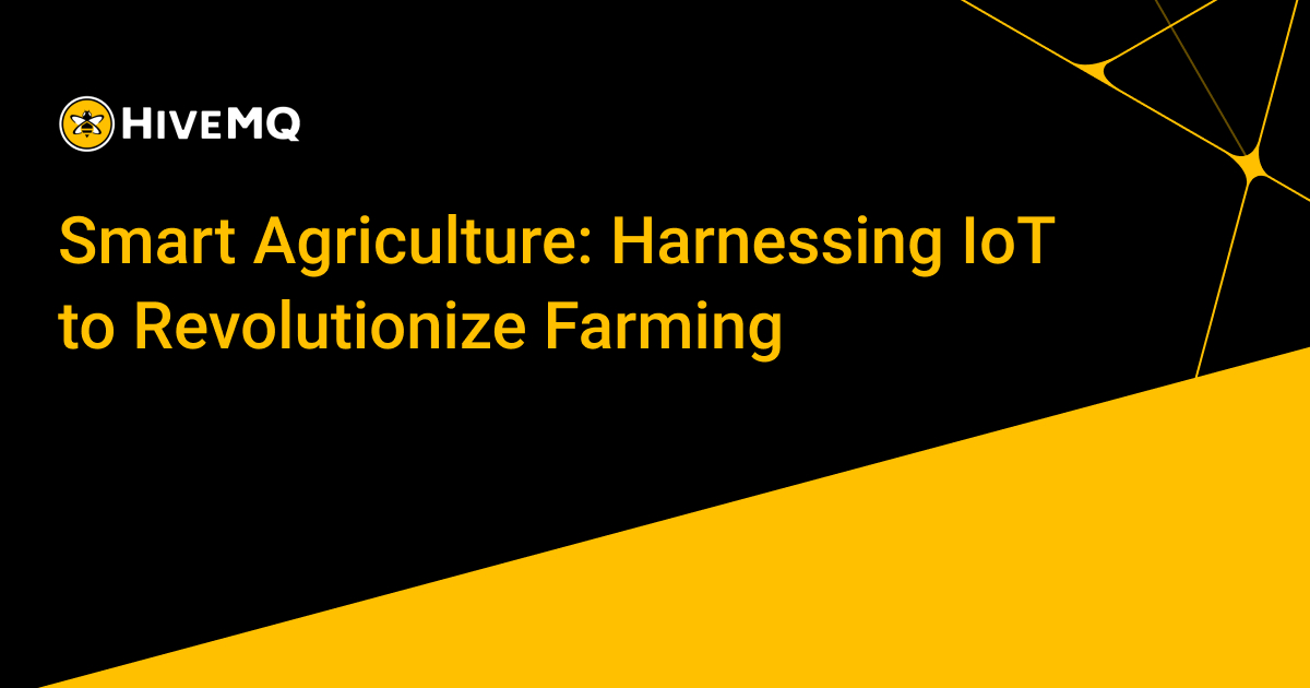 Smart Agriculture: Harnessing IoT to Revolutionize Farming