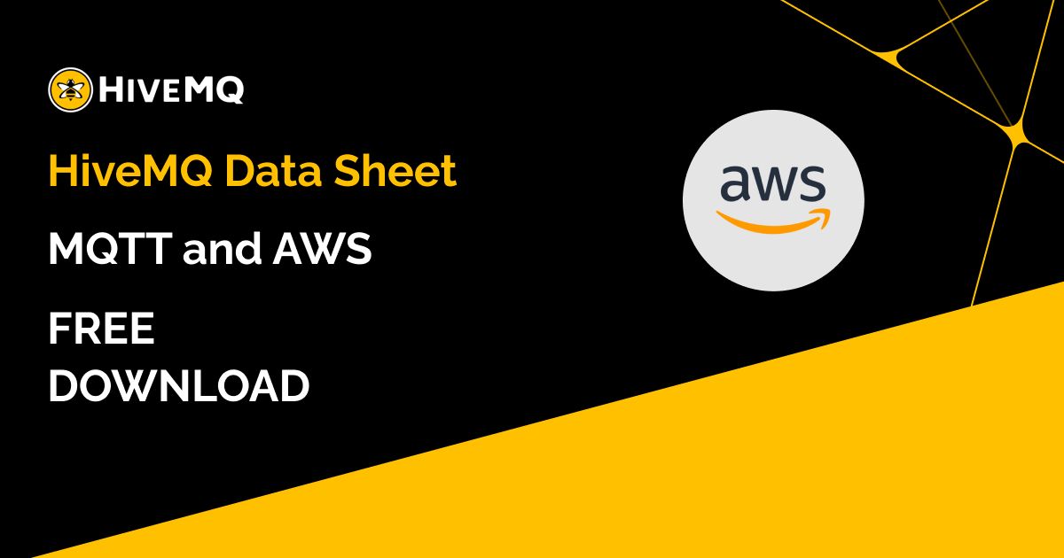 MQTT and AWS Data Sheet MQTT and AWS Data Sheet