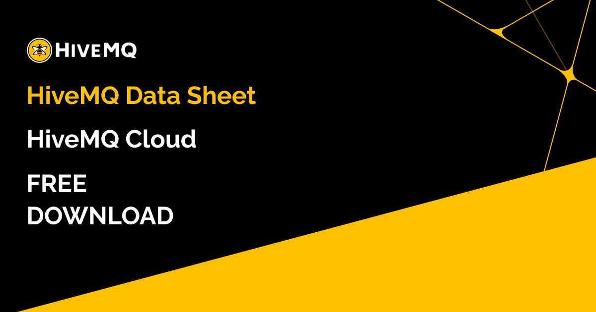 HiveMQ Cloud Data Sheet