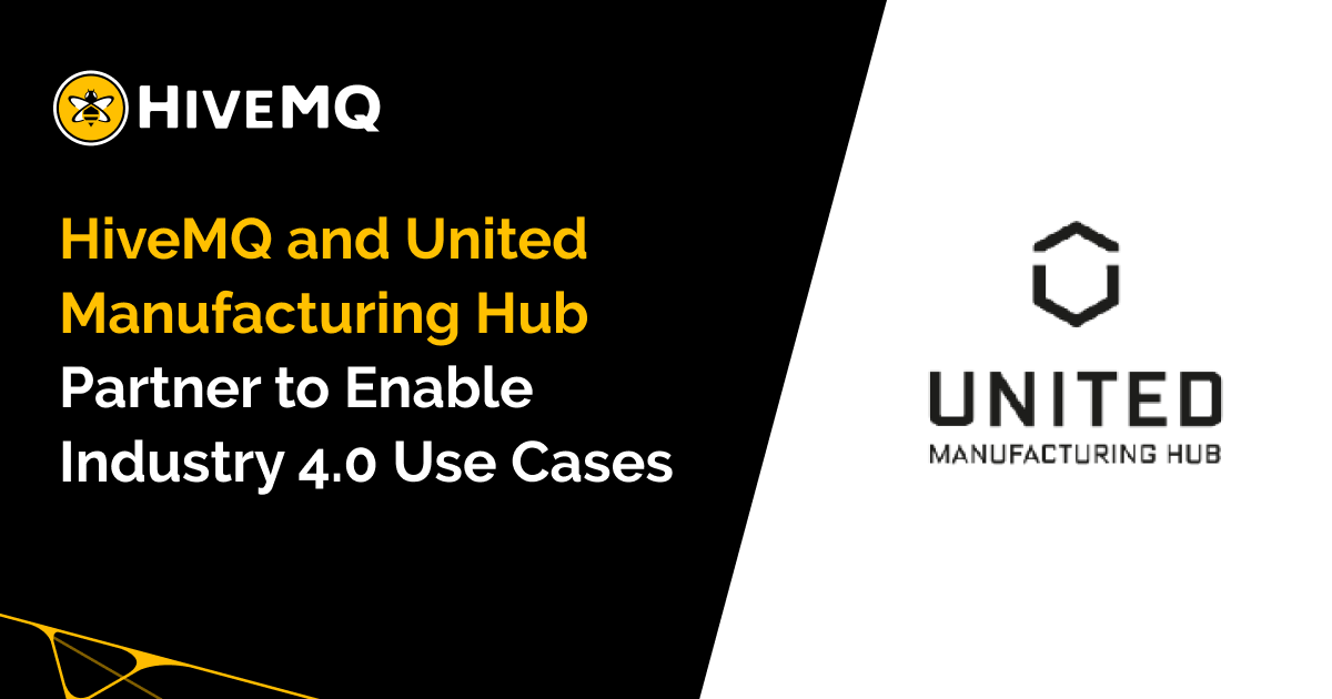 HiveMQ and United Manufacturing Hub Partner to Enable Industry 4.0 Use Cases
