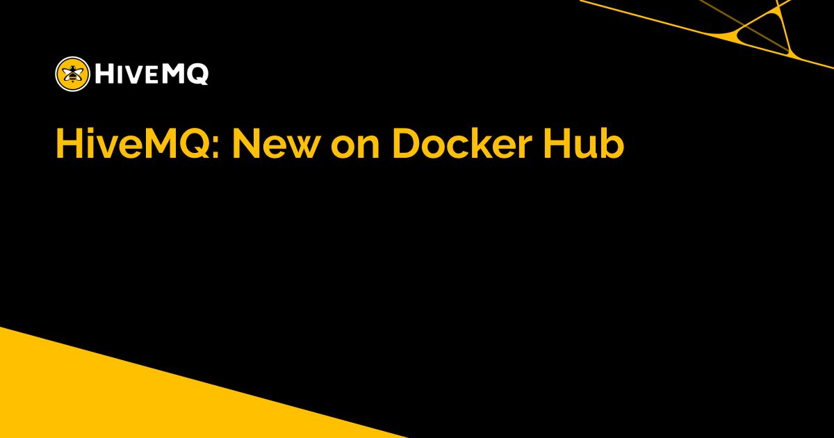 HiveMQ: New on Docker Hub
