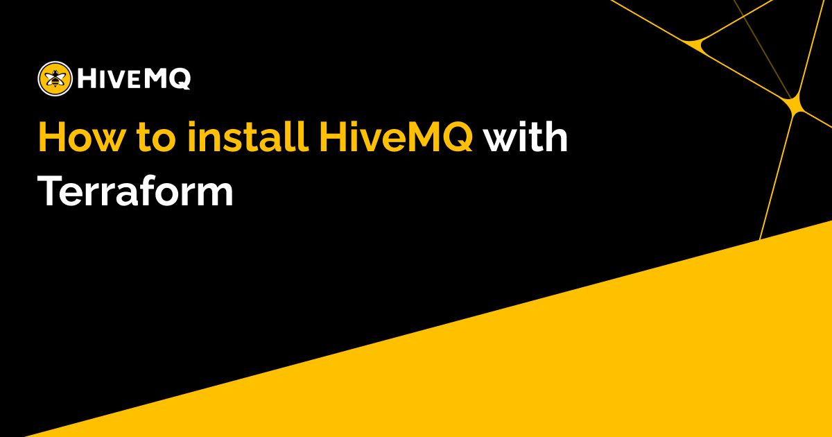 How to install HiveMQ with Terraform