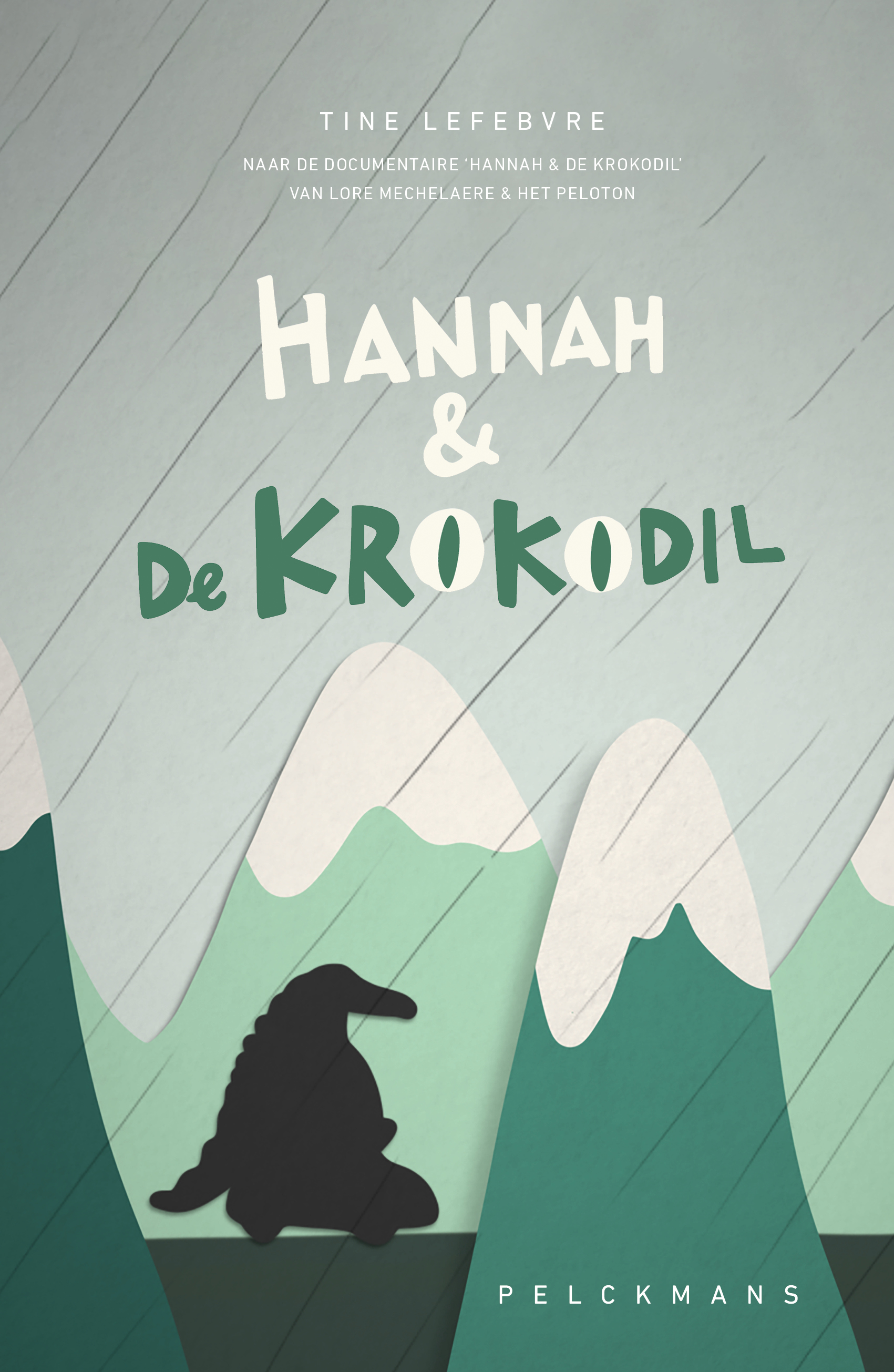 Hannah & De Krokodil - Tine Lefebvre & Het Peloton - Boektopia