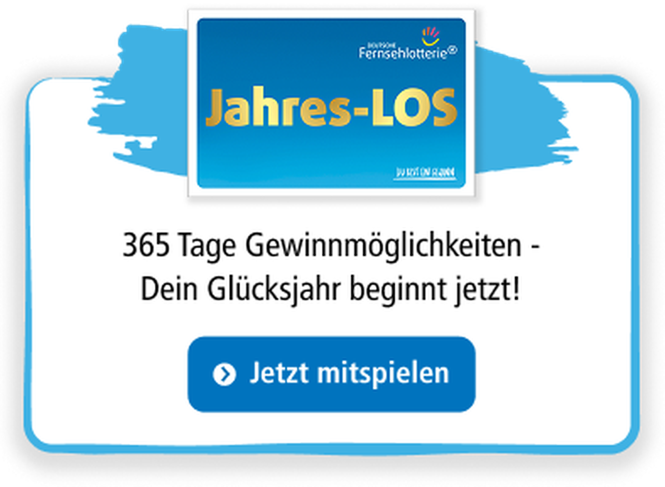 Deutsche Fernsehlotterie – Du bist ein Gewinn!