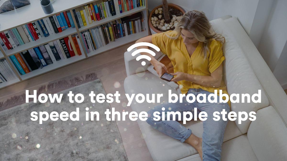 How to perform a broadband speed test | Virgin Media | Virgin Media