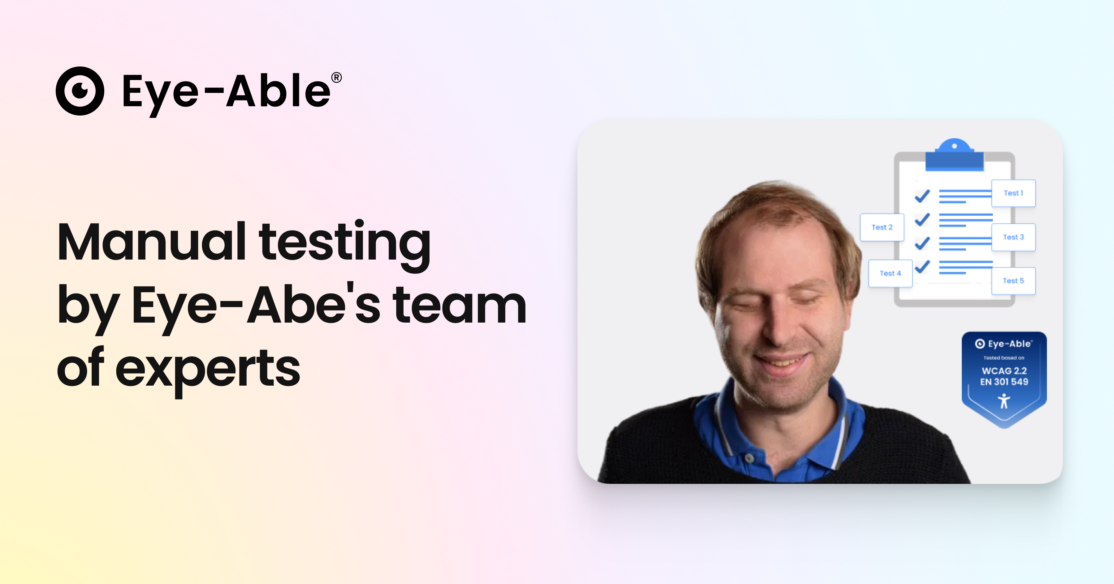 Manual Accessibility Testing with Experts | Eye-Able
