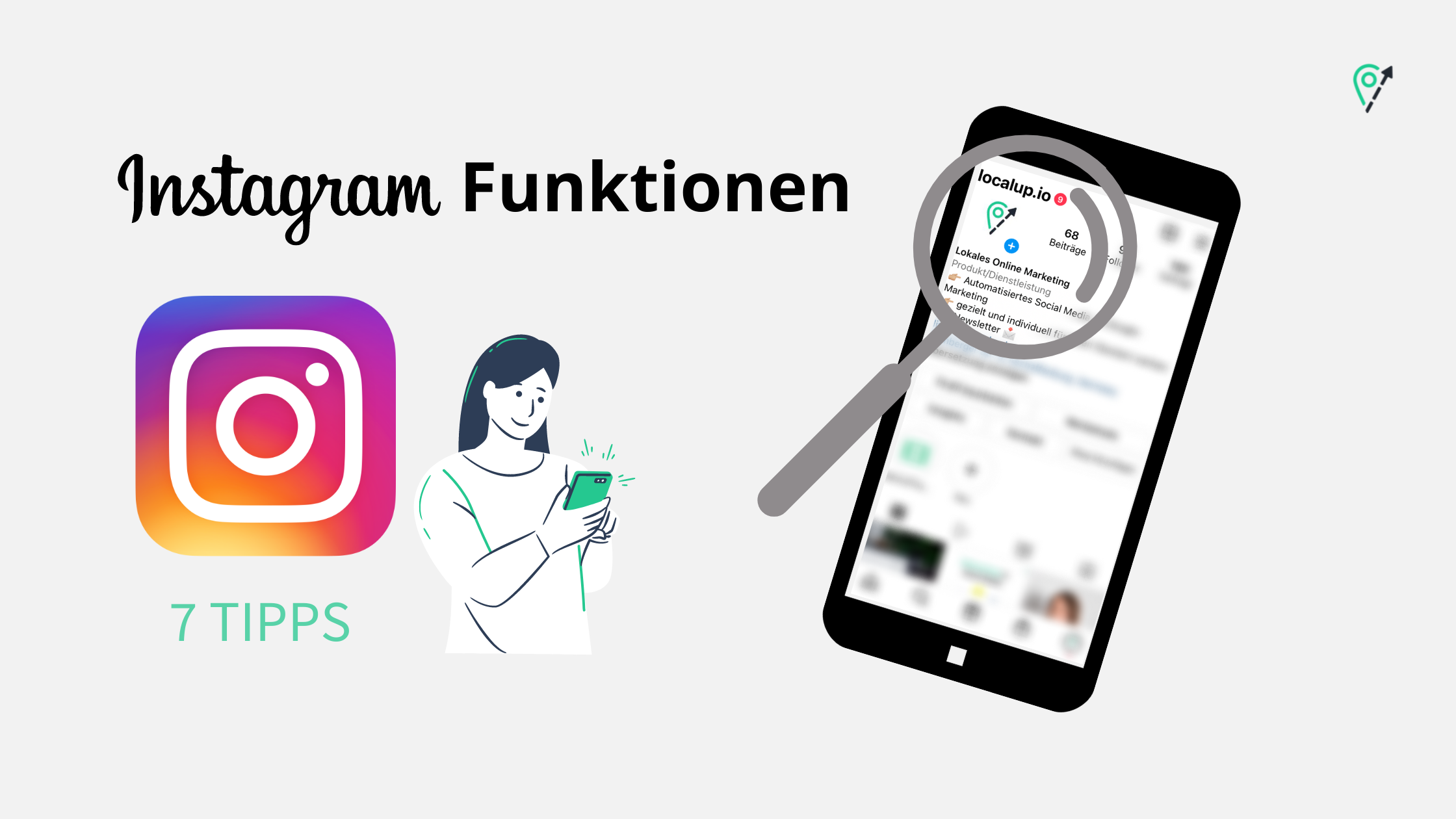 ᐅ 7 Instagram Funktionen, die Sie kennen sollten | LocalUp