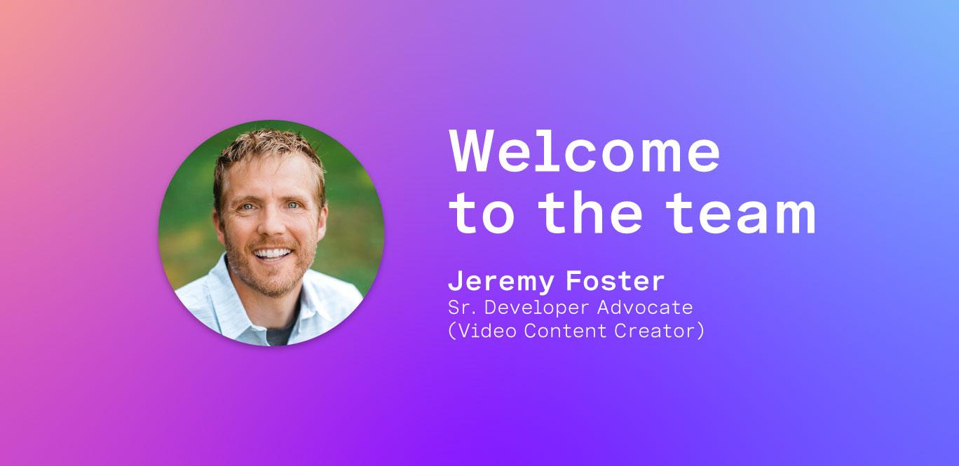 Jeremy Foster Joins the Vonage Developer Relations Team