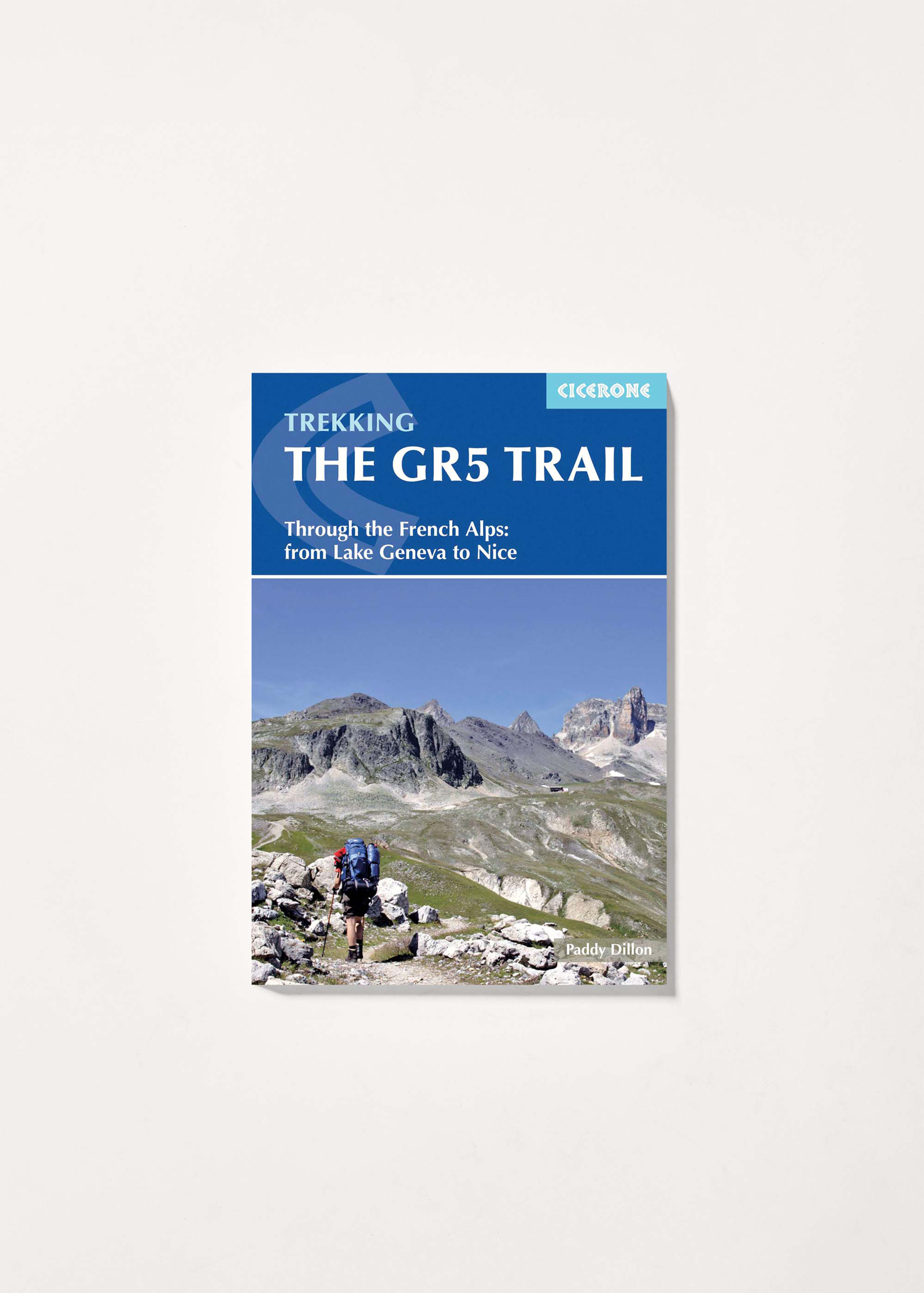 Cicerone The GR5 Trail Guidebook