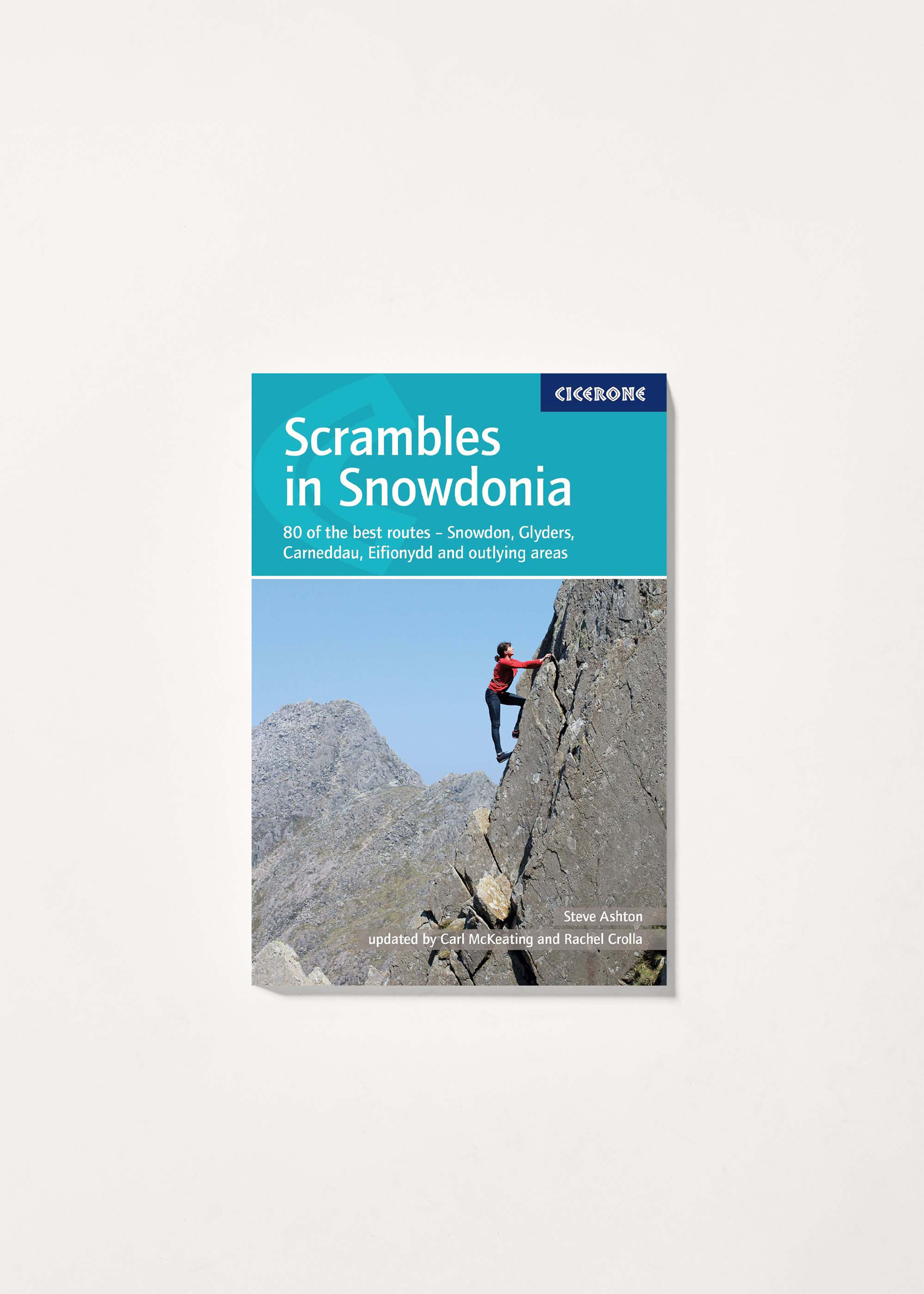 Cicerone Scrambles in Snowdonia Guidebook