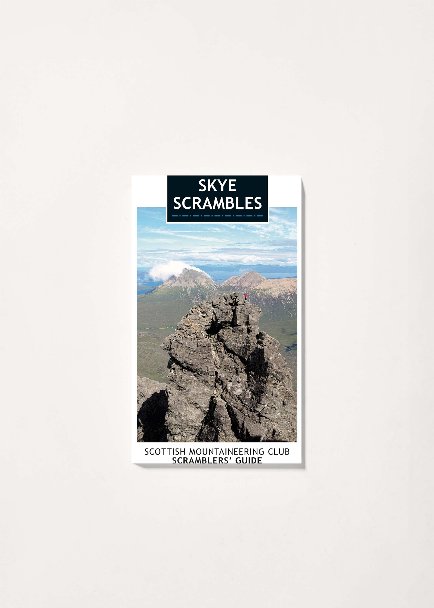 Scottish Mountaineering Club Skye Scrambles Guidebook
