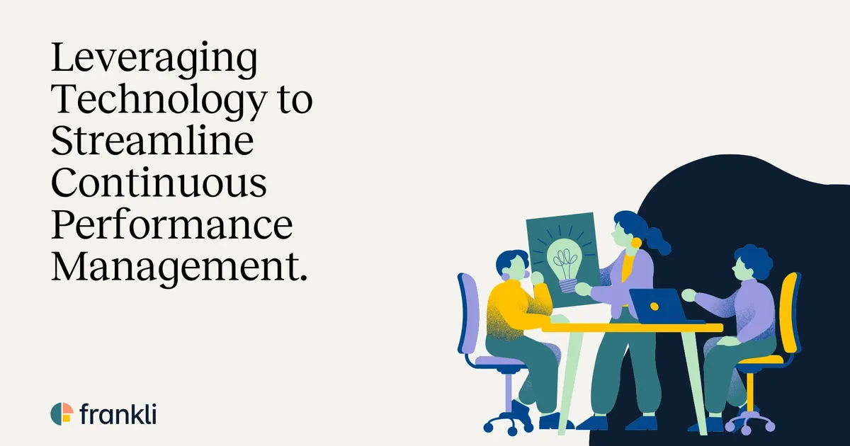 Streamlining Continuous Performance Management with Frankli