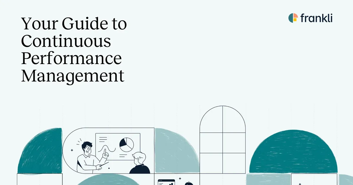 Your Guide to Continuous Performance Management (CPM)