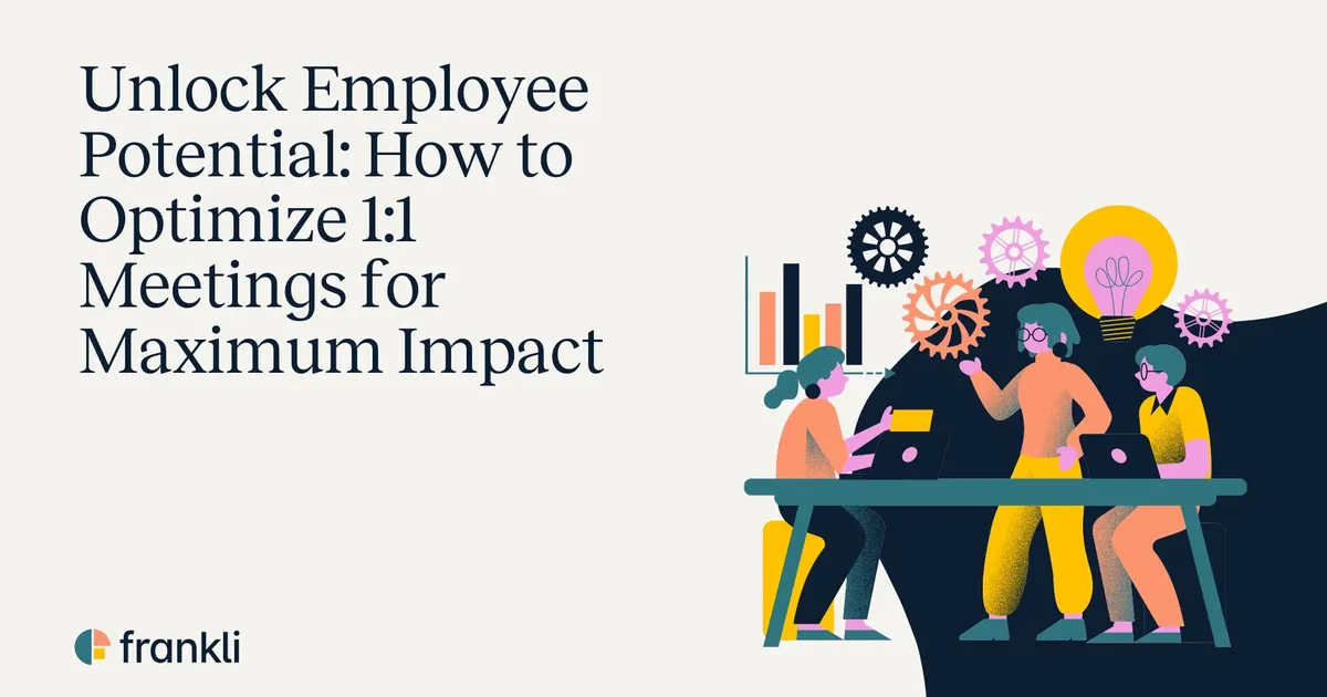 Unlock Employee Potential: How to Optimise 1:1 Meetings for Maximum Impact