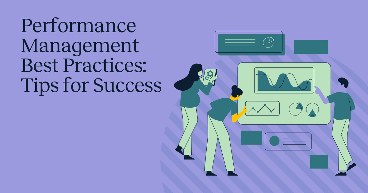 Performance Management Best Practices: Tips for Success