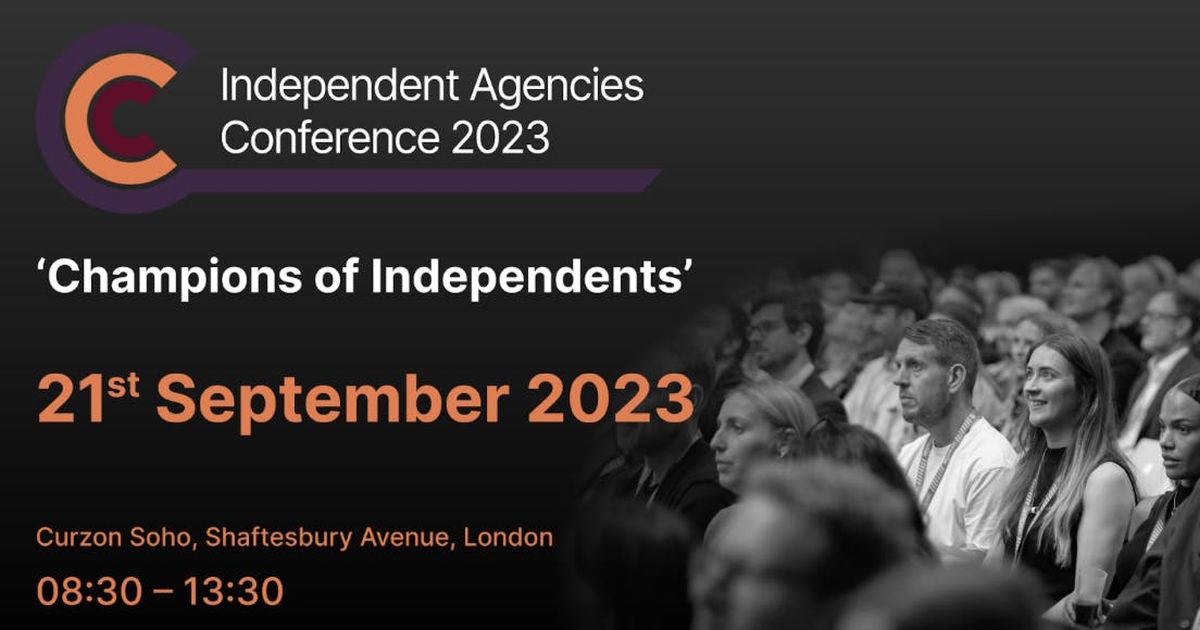 UK Independent Agencies' Conference 2023 | MAD//Fest