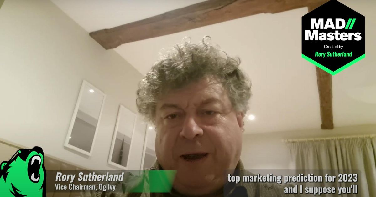 Goodbye NFT’s, Hello B2B? Rory Sutherland’s 2023 Marketing Predictions ...