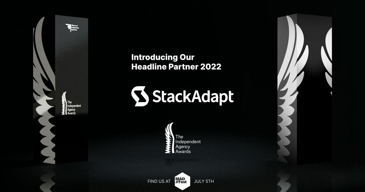 StackAdapt Announced As Headline Partner For Independent Agency Awards At MAD//Fest | MAD//Fest