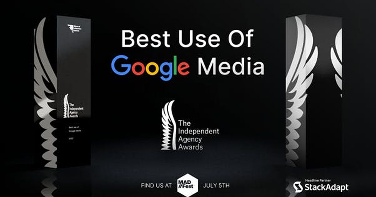 The Independent Agency Awards: Google To Sponsor Key Category | MAD//Fest