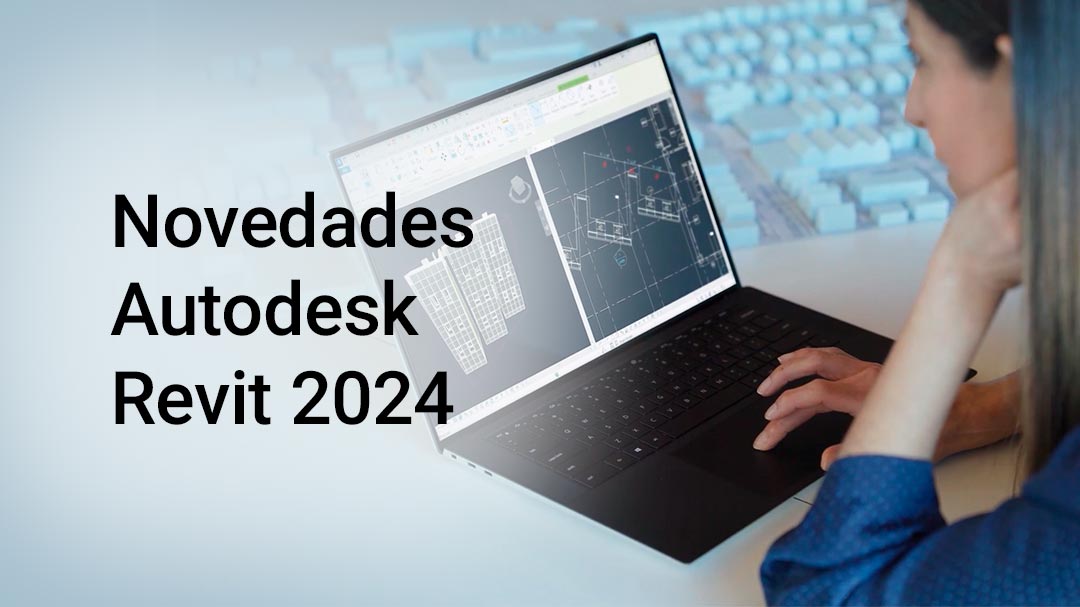 Novedades Autodesk Revit 2024 | ARKANCE ES