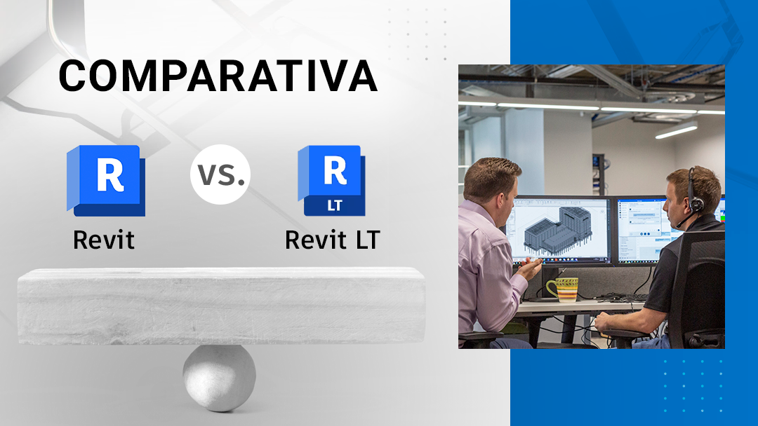 Revit vs. Revit LT: comparativa, diferencias y elección ideal | ARKANCE ES