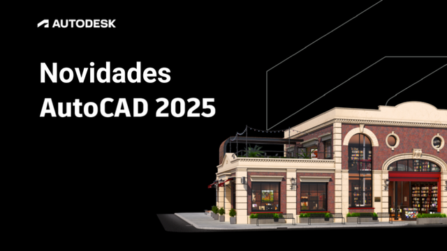 Descubra as principais novas funcionalidades do AutoCAD 2025 | ARKANCE PT