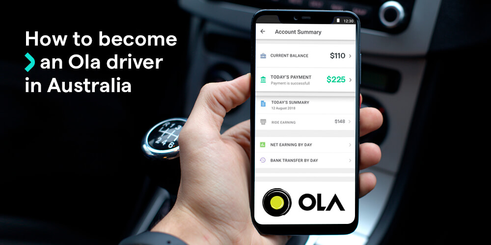 How to become an Ola driver in Australia [Complete guide]