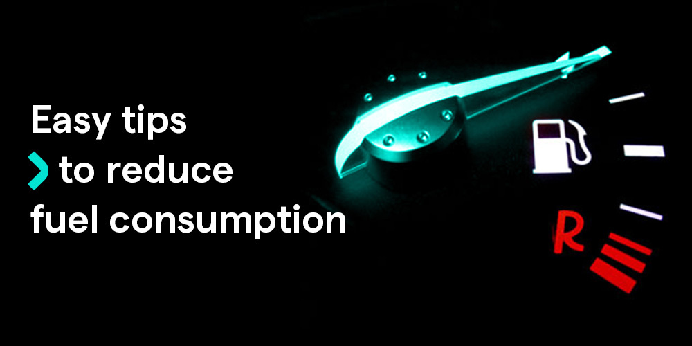 Easy tips to reduce fuel consumption | Splend